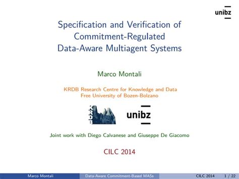 Cilc 2014 Montali Specification And Verification Of Commitment Regulated Data Aware