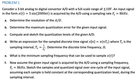 Solved Consider A 3 Bit Analog To Digital Convertor A D With Chegg Com