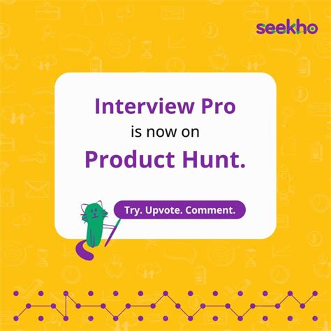 Seekho On Linkedin Interviewpro Producthunt Vote Comment Love