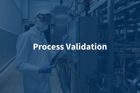 Process Validation — Medvacon Life Sciences Llc