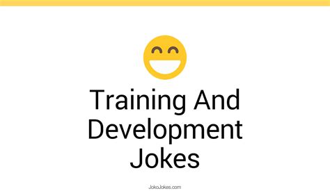 3 Training And Development Jokes And Funny Puns Jokojokes