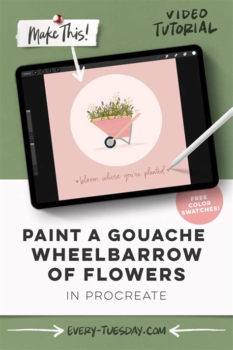 Paint a Gouache Wheelbarrow of Flowers in Procreate - Every-Tuesday | Procreate, Procreate ipad ...