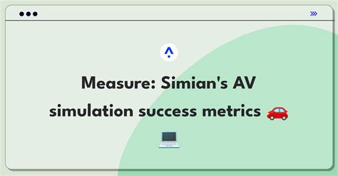 Applied Intuition Simian Metrics Product Success Analysis Nextsprints