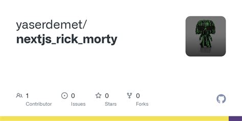 Github Yaserdemetnextjsrickmorty