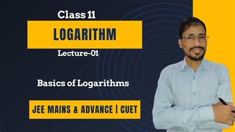 Logarithm Class 11 Basics Of Logarithms Jee Main And Advanced Cuet And Other Engineering Logarithm Class 11 Basics Of Logarithms Jee Main And Advanced Cuet And Other Engineering