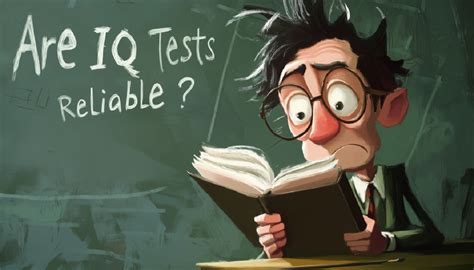 Are IQ Tests Reliable And Accurate