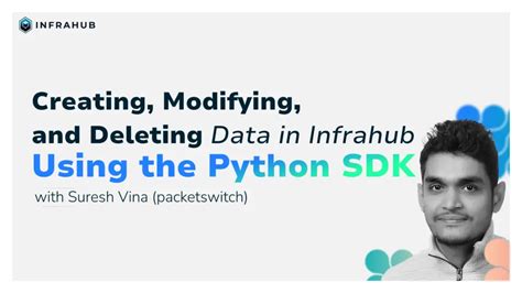 Python Sdk For Infrahub Create Modify And Delete Network Data