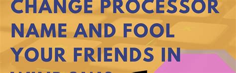 How To Change Processor Name In Windows TechCrook