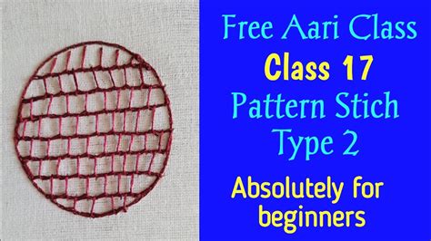 Class 17pattern Stich Type 2aari Basic And Advance Level Stiches Tutorialsbuymote App Youtube