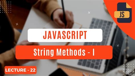 String Methods In Javascript I Urdu Get Knowledge Youtube