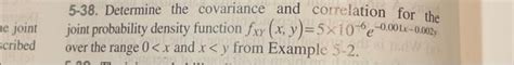 5 38 Determine The Covariance And Correlation For