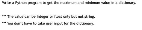 Solved Write A Python Program To Get The Maximum And Minimum