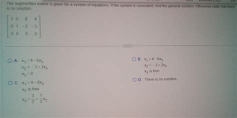 Solved The Augmented Matrux Is Given For A System Of