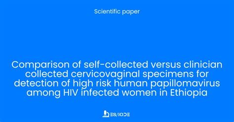 Esiode On Linkedin Scientific Research Comparison Of Self Collected Versus Clinician