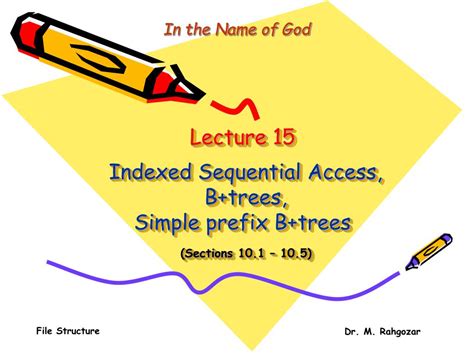 ppt lecture 15 indexed sequential access b trees simple prefix b