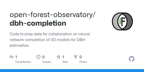 Github Open Forest Observatory Dbh Completion Code To Prep Data For Collaboration On Neural
