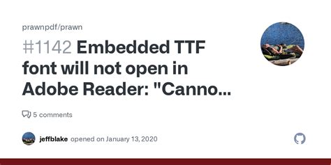 Embedded Ttf Font Will Not Open In Adobe Reader Cannot Extract The Embedded Font · Issue