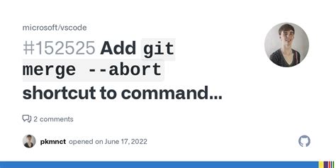 Add Git Merge Abort Shortcut To Command Palette Issue Microsoft Vscode GitHub