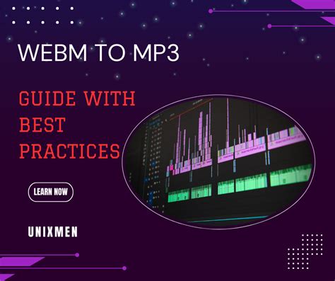 Webm To Mp3 How Can You Convert In Linux Unixmen