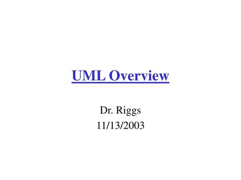 Ppt Uml Overview Powerpoint Presentation Free Download Id7049151