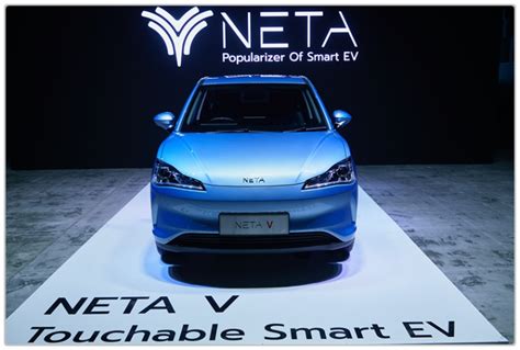 เนต้า ลุยตลาดรถ Ev เมืองไทย เปิดตัว Neta V ราคา 549 000 บาท
