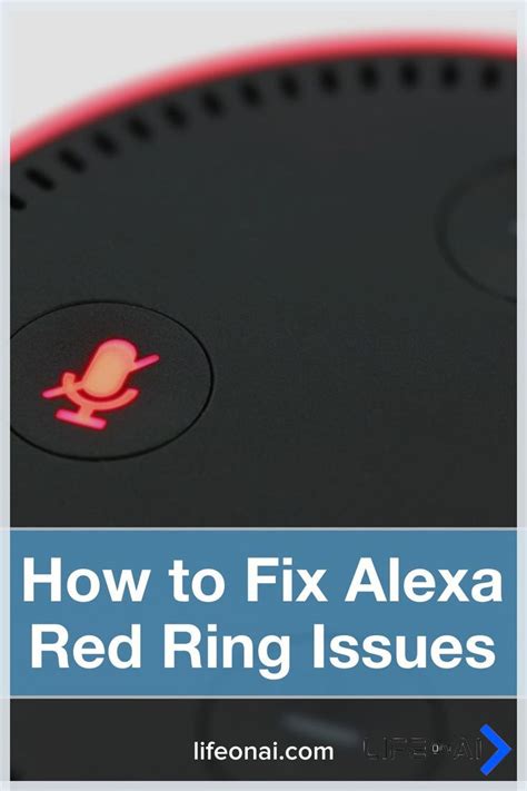 How to Fix Alexa Red Ring Issues | Alexa, Red rings, Alexa app