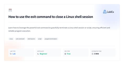 How To Use The Exit Command To Close A Linux Shell Session Labex