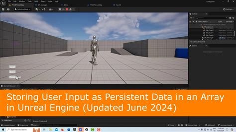 Storing User Input As Persistent Data In An Array In Unreal Engine 54