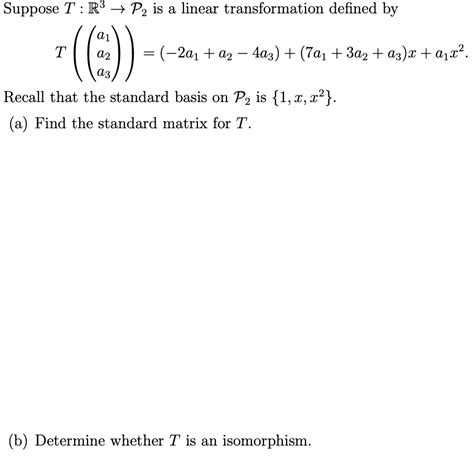 Solved Suppose T R³ P₂ is a linear transformation defined Chegg com