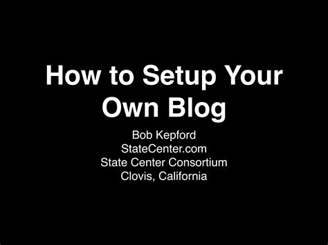 How To Set Up Your Own Blog Ppt