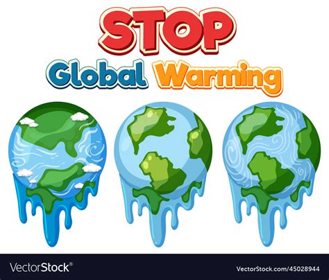 Stop Global Warming Concept Royalty Free Vector Image