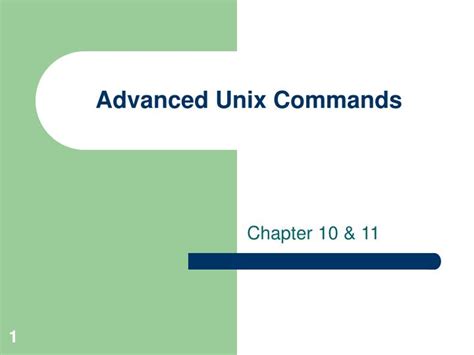 Ppt Advanced Unix Commands Powerpoint Presentation Free Download