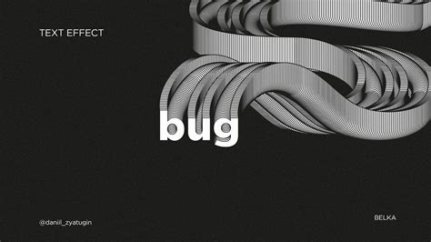 BUG TEXT EFFECT On Behance
