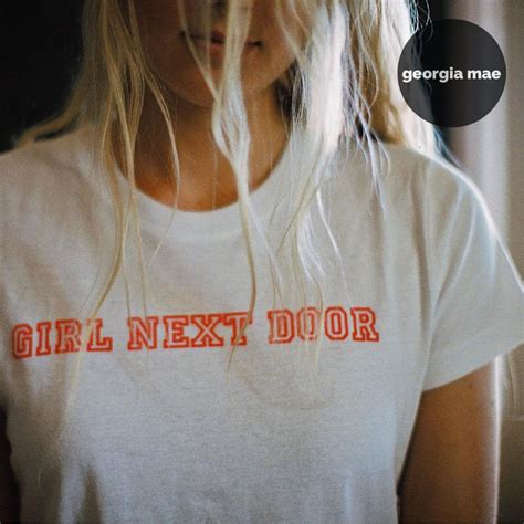 Georgia Mae Girl Next Door Lyrics Genius Lyrics