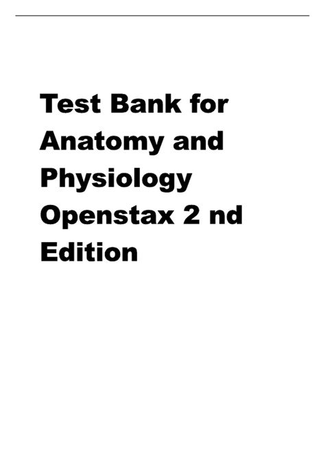 Test Bank For Anatomy And Physiology Openstax 2nd Edition All Chapters Newest Update 2024 A