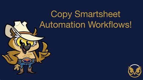 Copy Smartsheet Automation Workflows To Another Sheet Smartsheet Guru
