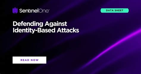 Defending Against Identity Based Attacks Sentinelone