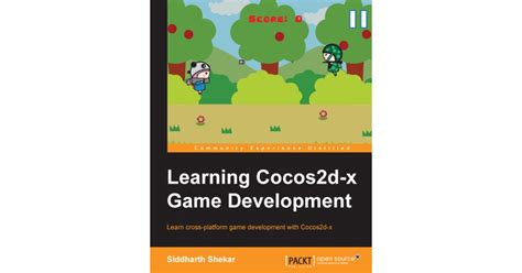 learning cocos2d x game development [book]