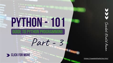Python 101 Series Part 3 — Guide To Python Programming By Saadat