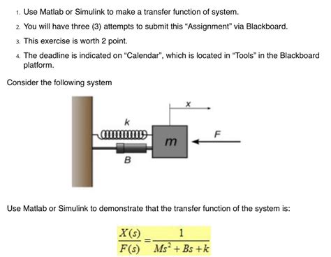 Solved Use Matlab Or Simulink To Make A Transfer Function Chegg