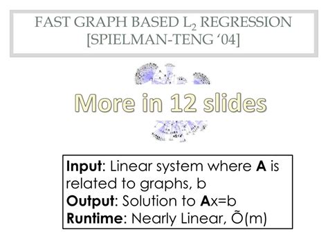 Ppt Fast Regression Algorithms Using Spectral Graph Theory Powerpoint Presentation Id6257521