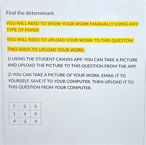 Solved Find The Determinant You Will Need To Show Your Work