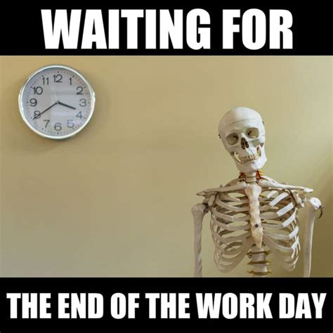 12 Funny Waiting Skeleton Memes