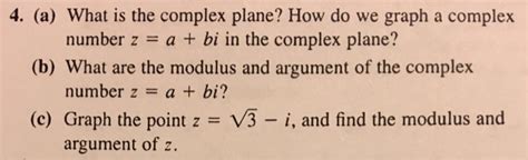 Solved What Is The Complex Plane How Do We Graph A Complex Chegg Com