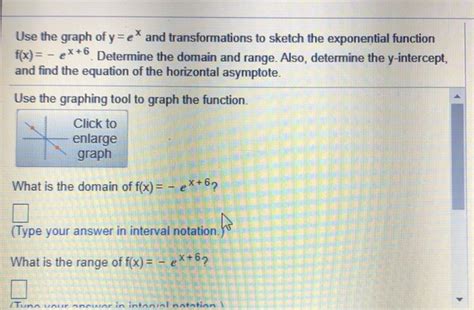 solved use the graph of y e and transformations to sketch