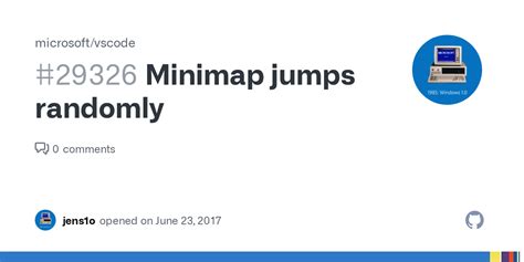 Minimap Jumps Randomly · Issue 29326 · Microsoftvscode · Github