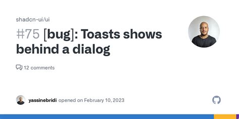 Bug Toasts Shows Behind A Dialog · Issue 75 · Shadcn Uiui · Github