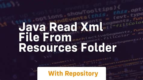 Java Read Xml File From Resources Folder Youtube