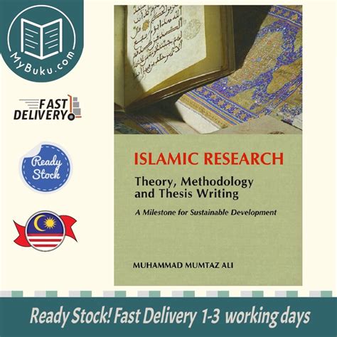 [] Islamic Research Theory Methodology And Thesis Writing Muhammad Mumtaz Ali
