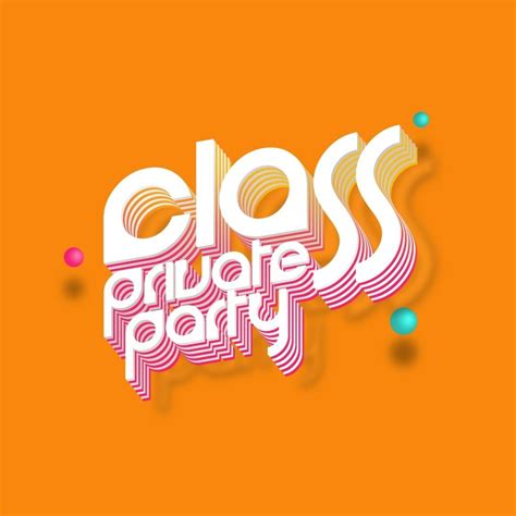 Class Private Party